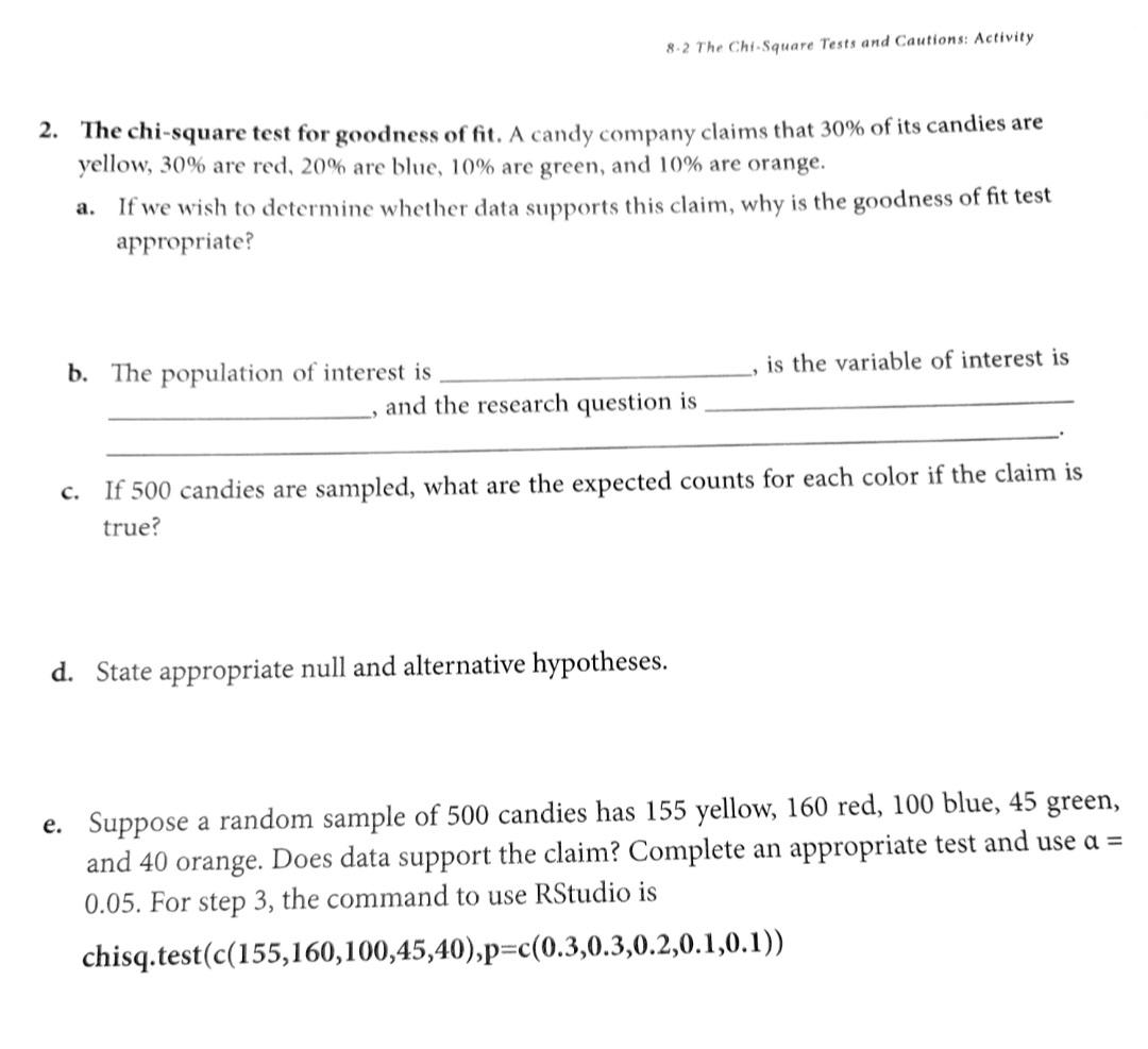 Solved 2. The chi-square test for goodness of fit. A candy | Chegg.com