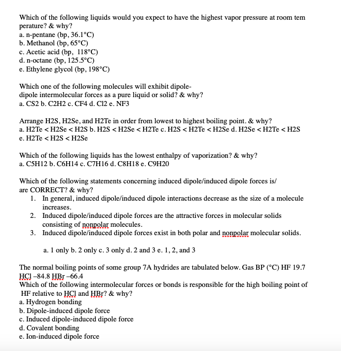 Solved Which of the following liquids would you expect to | Chegg.com