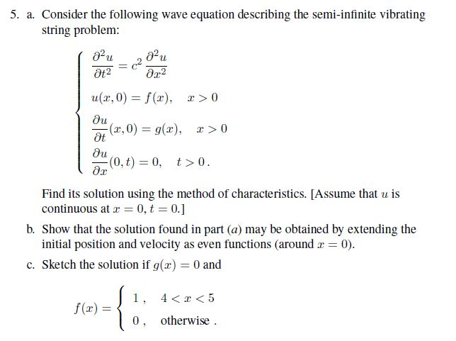 Solved 5. a. Consider the following wave equation describing | Chegg.com