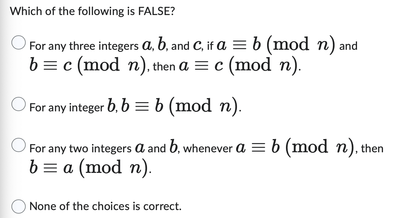 Solved Which of the following is FALSE? For any three | Chegg.com