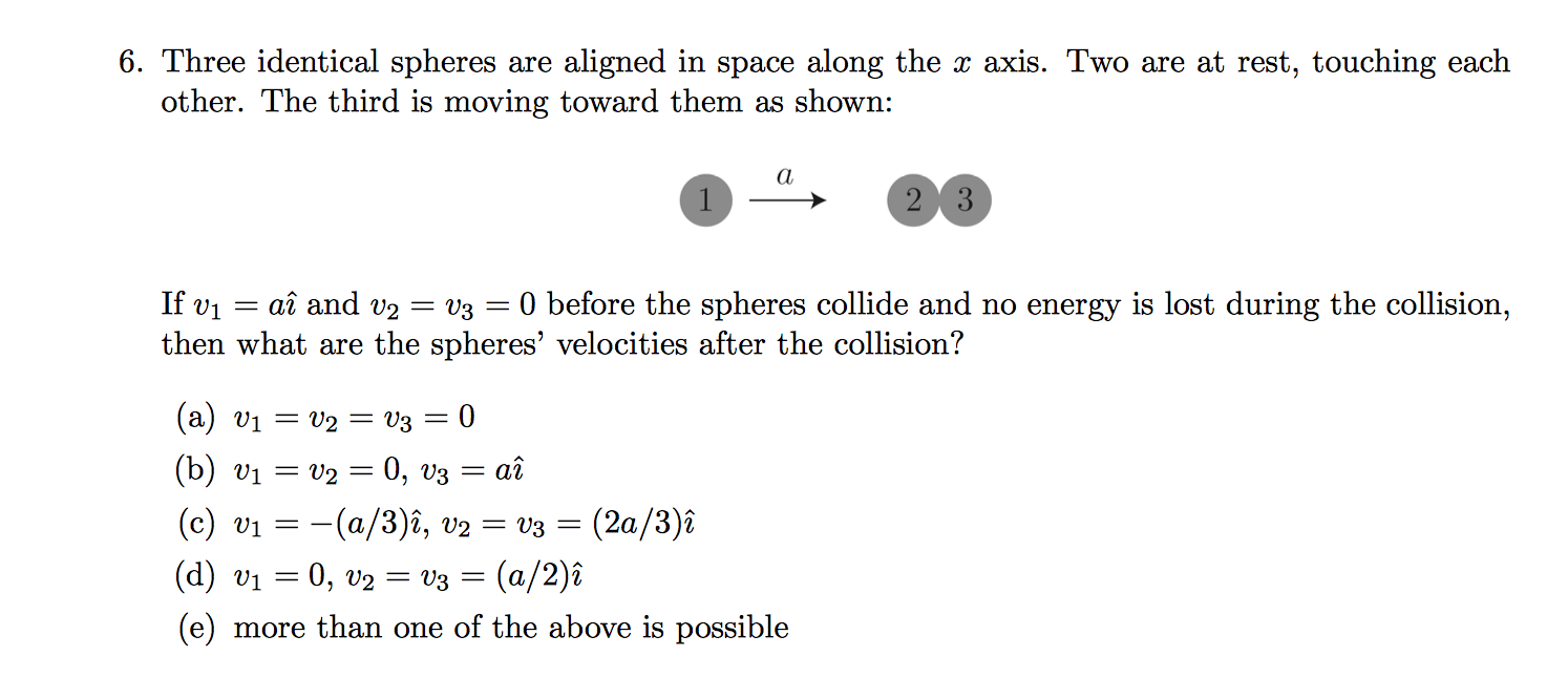 Solved 6. Three identical spheres are aligned in space along | Chegg.com