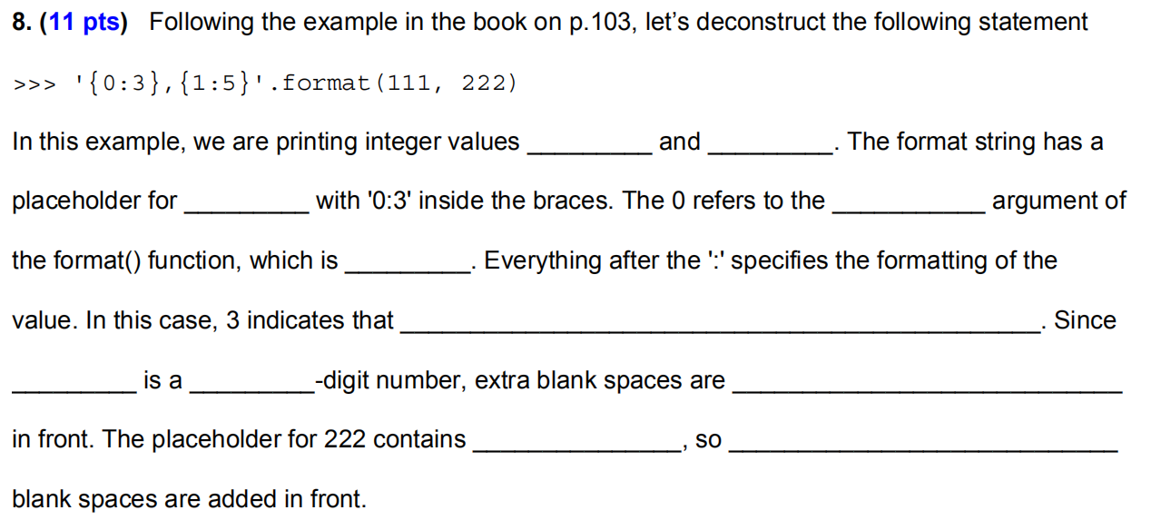 Solved We can specify the (minimum) field width with a | Chegg.com