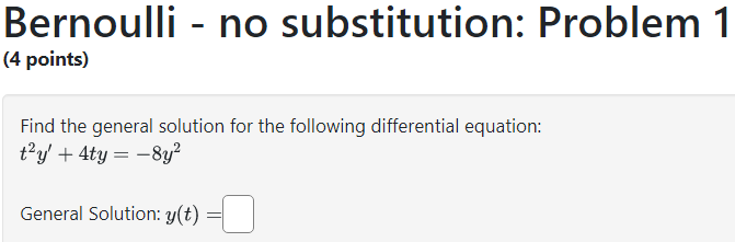 Solved Bernoulli No Substitution Problem 1 Find The