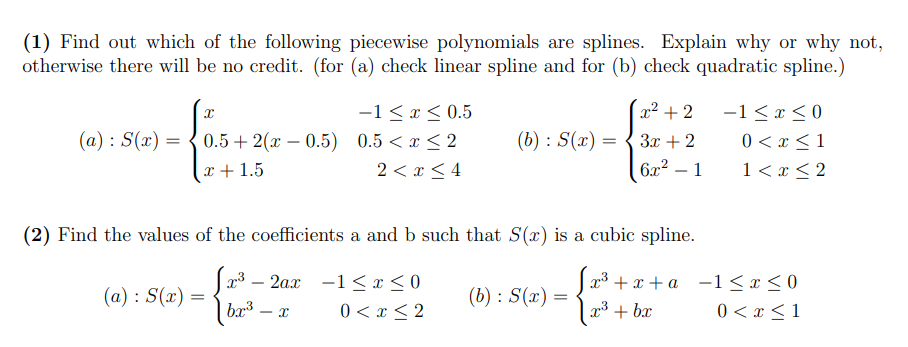Solved (1) Find out which of the following piecewise | Chegg.com