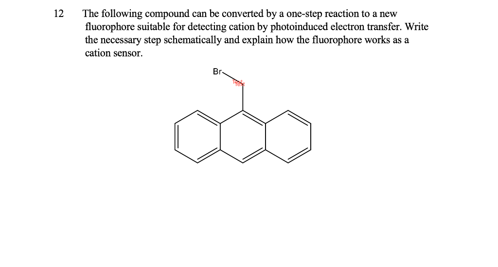 Solved 12 The following compound can be converted by a | Chegg.com