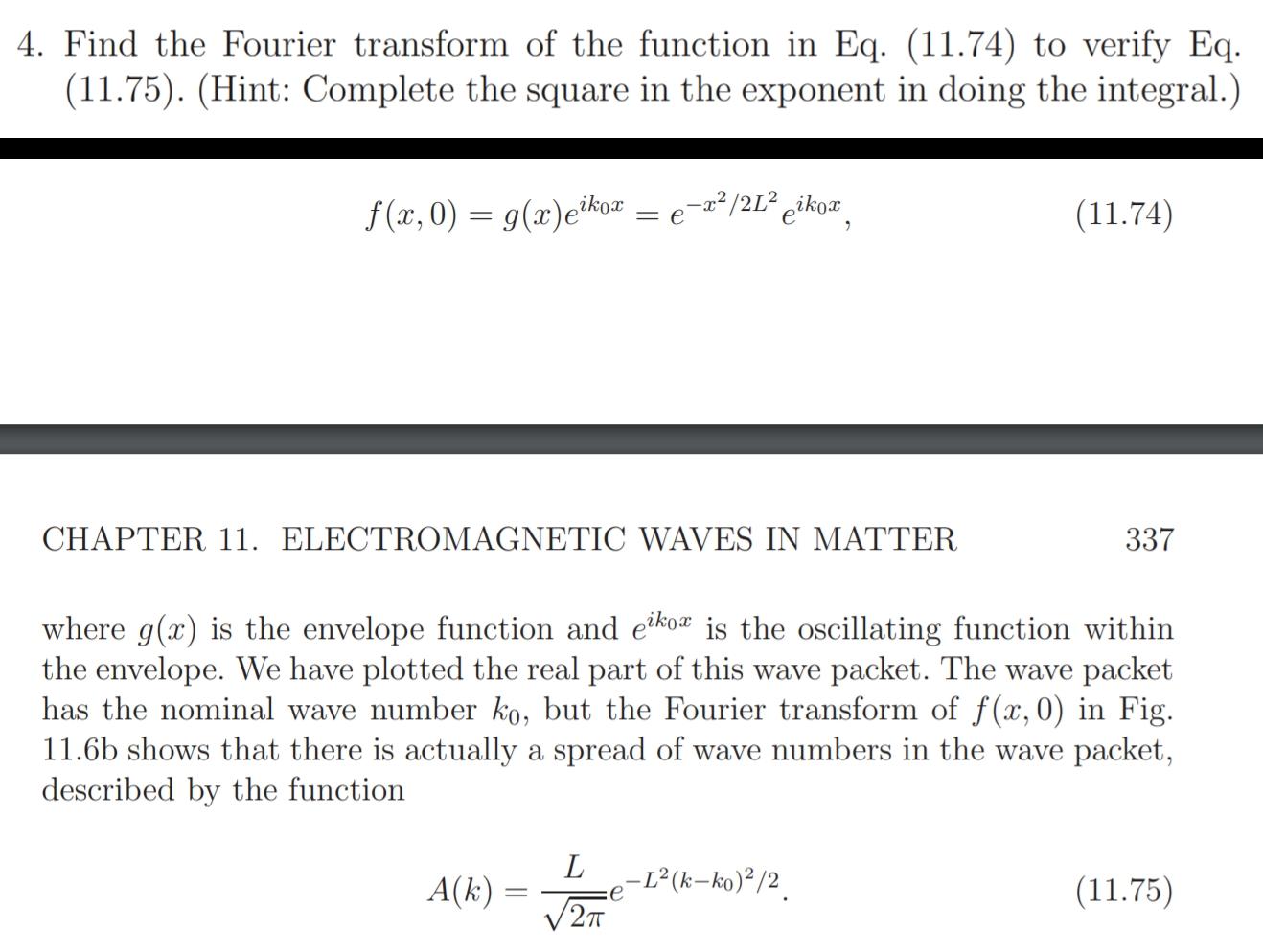 Solved 4. Find the Fourier transform of the function in Eq. | Chegg.com