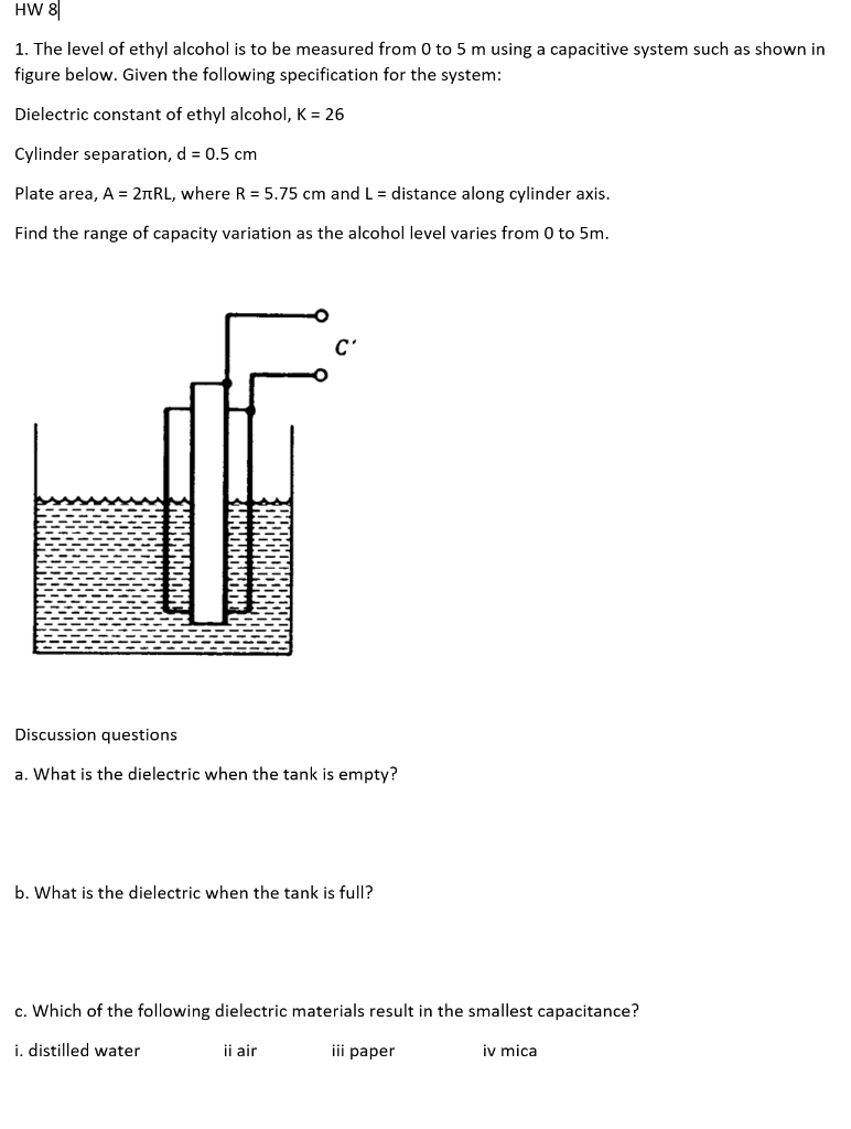 Solved HW 81 1. The level of ethyl alcohol is to be measured | Chegg.com