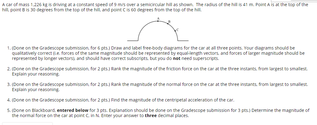Solved A car of mass 1,226 kg is driving at a constant speed | Chegg.com