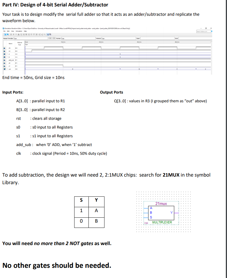 Part IV: Design of 4-bit Serial Adder/Subtractor Your | Chegg.com