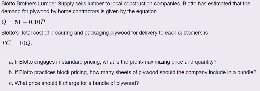 Solved Blotto Brothers Lumber Supply sells lumber to local | Chegg.com