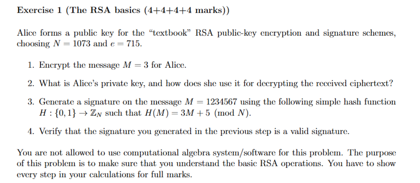 Solved Exercise 1 (The ﻿RSA basics (4+4+4+4 ﻿marks))Alice | Chegg.com
