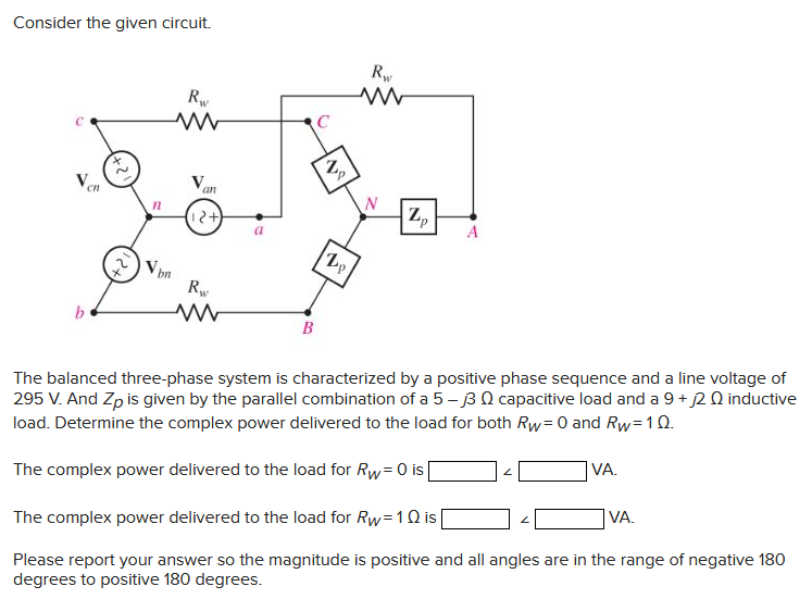 Solved Consider the given circuit. The balanced three-phase | Chegg.com