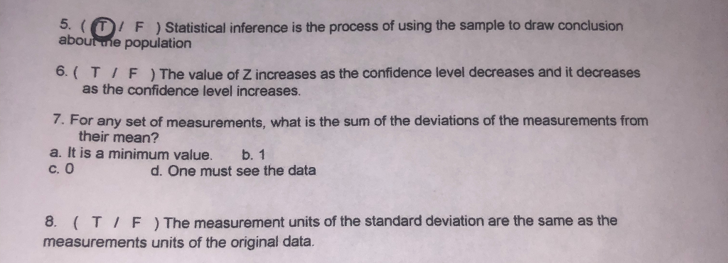 Solved 5. ( TIF Statistical inference is the process of | Chegg.com