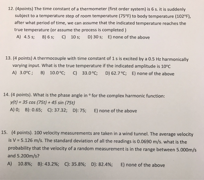 Solved 12. (4points) The time constant of a thermometer | Chegg.com