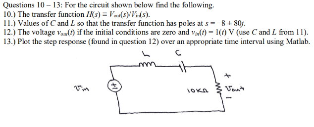 Solved Questions 10−13 : For the circuit shown below find | Chegg.com
