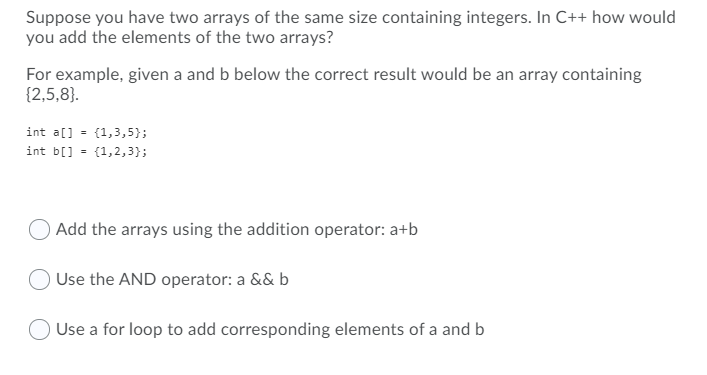 Solved Suppose you have two arrays of the same size | Chegg.com