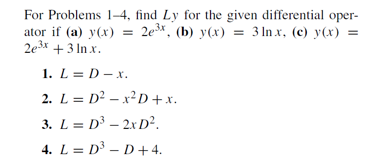 Solved For Problems 1−4, find Ly for the given differential | Chegg.com