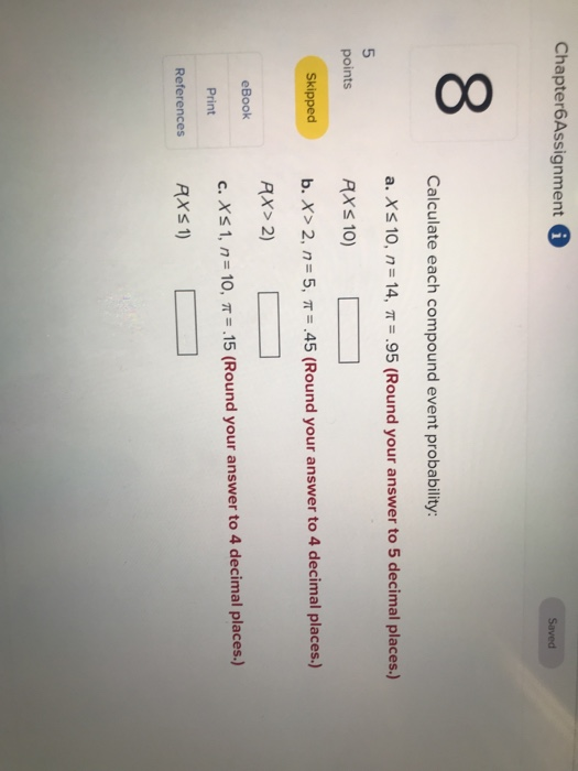 Solved Chapter6Assignment 8 Calculate each compound event | Chegg.com