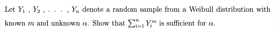 Solved Let Y1,Y2,dots,Yn ﻿denote a random sample from a | Chegg.com