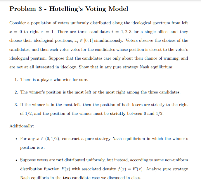 Solved Problem 3 - Hotelling's Voting Model Consider a | Chegg.com