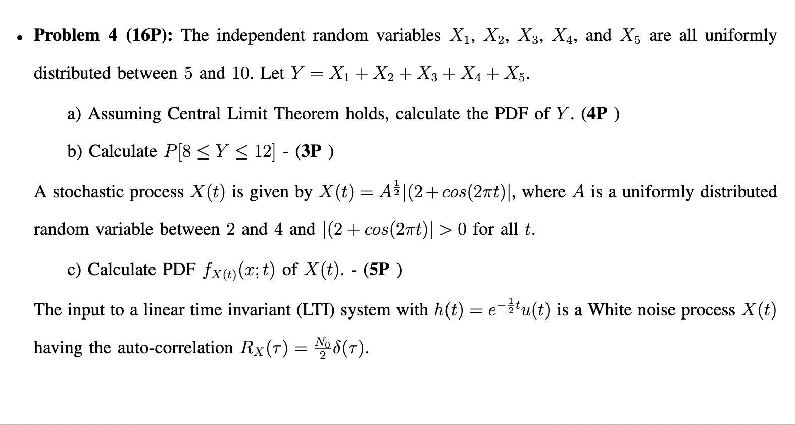 Solved • Problem 4 (16P): The independent random variables | Chegg.com