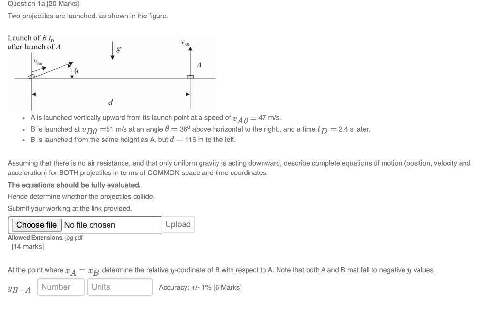 Solved Question 1a [20 Marks] Two projectiles are launched, | Chegg.com