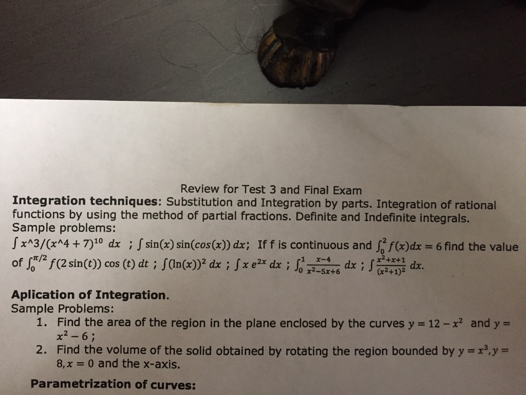 Review for Test 3 and Final Exam Integration | Chegg.com