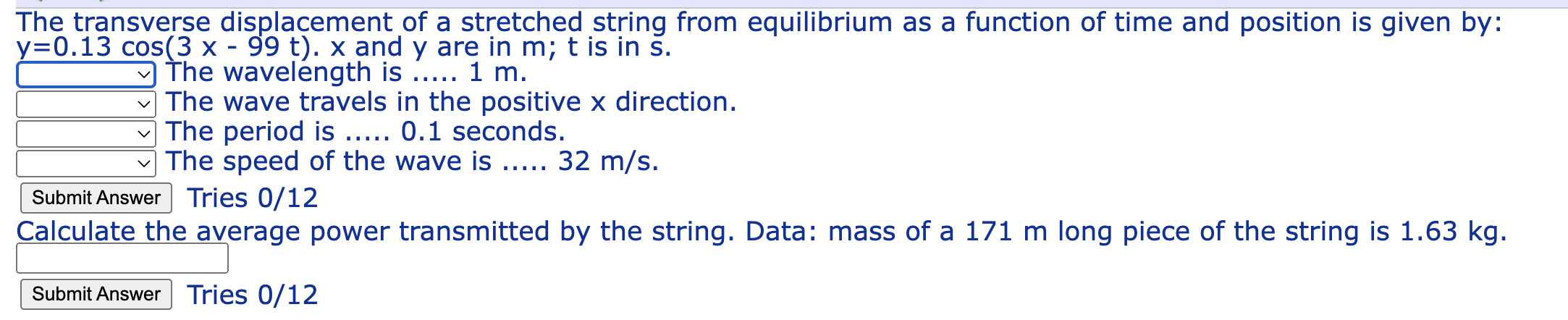 Solved The transverse displacement of a stretched string | Chegg.com