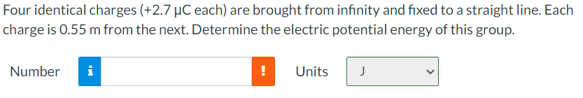 [Solved]: Four identical charges ( +2.7C each) are brought