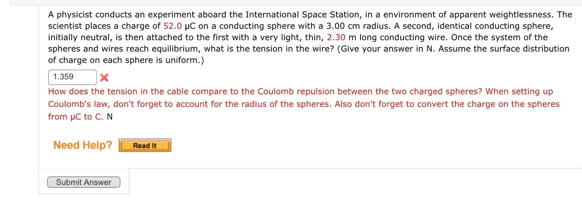Solved A physicist conducts an experiment aboard the | Chegg.com