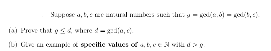 Solved Suppose a,b,c are natural numbers such that g = | Chegg.com