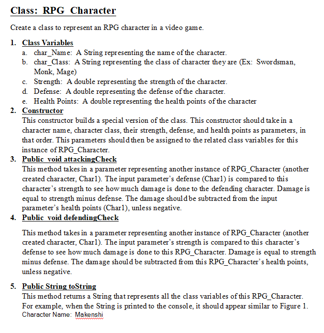 Solved Class: RPG Character Create a class to represent an | Chegg.com