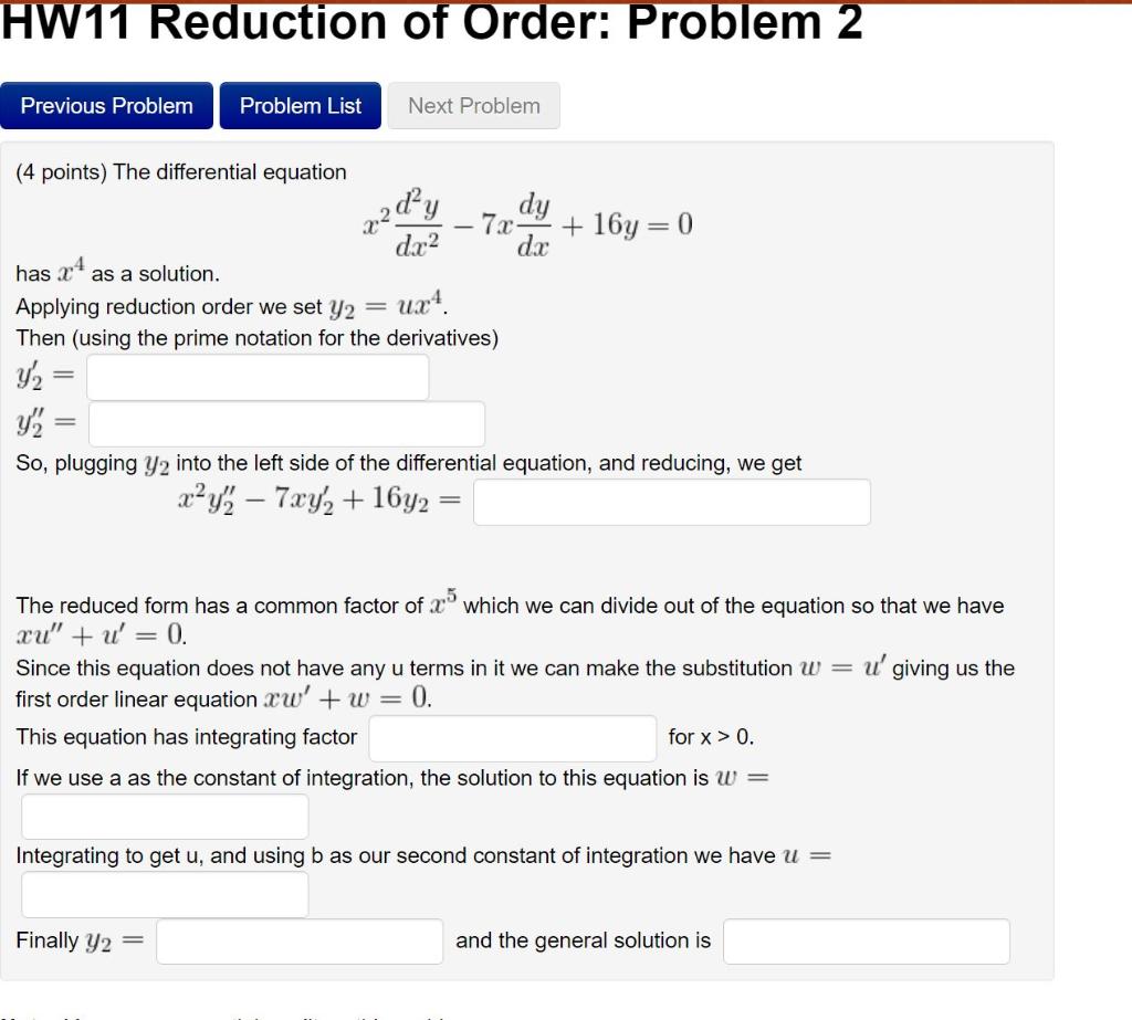 Solved HW11 Reduction of Order: Problem 2 Previous Problem | Chegg.com