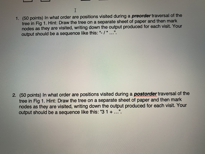 Solved 6 2 4 (50 points) In what order are positions visited | Chegg.com