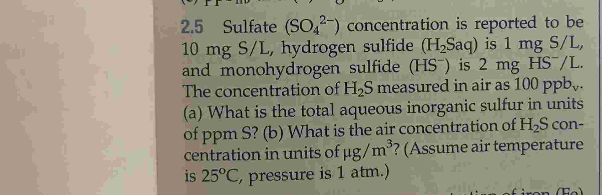 2.5 ﻿Sulfate (SO42-) ﻿concentration is ﻿reported | Chegg.com
