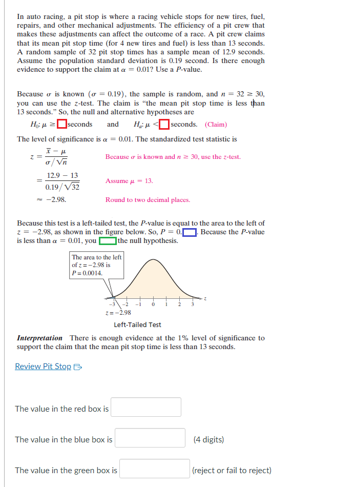 Solved In auto racing, a pit stop is where a racing vehicle | Chegg.com