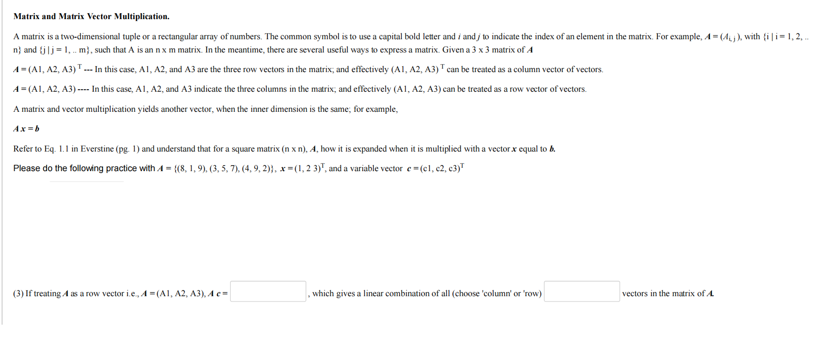 Solved Matrix and Matrix Vector Multiplication. A matrix is | Chegg.com