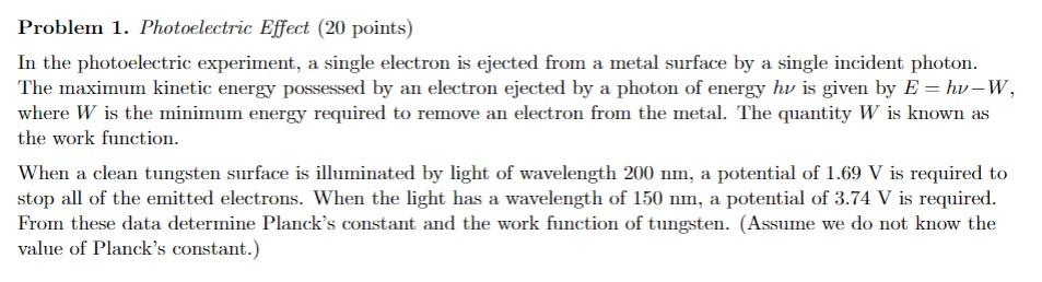 Solved Problem 1. Photoelectric Effect (20 points) In the | Chegg.com