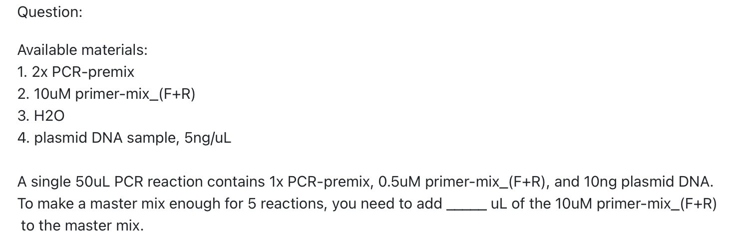 Solved Question: Available materials: 1. 2x PCR-premix 2. | Chegg.com