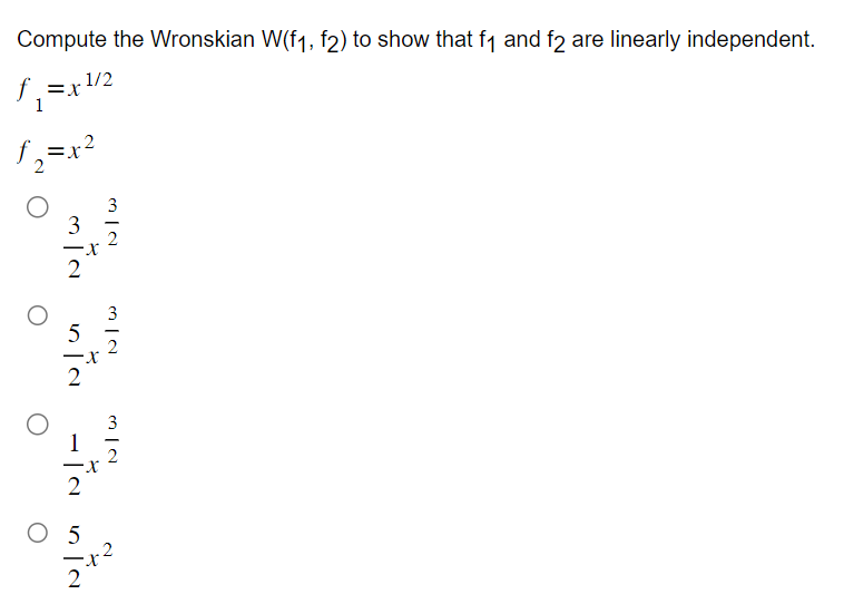 Solved Compute the Wronskian W(f1,f2) to show that f1 and f2 | Chegg.com