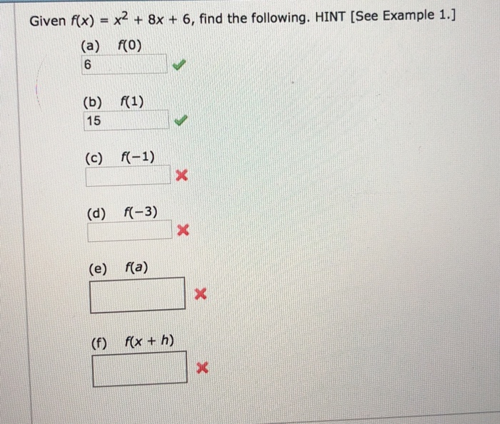 Solved Given fx) - x2 +8x 6, find the following. HINT [See | Chegg.com