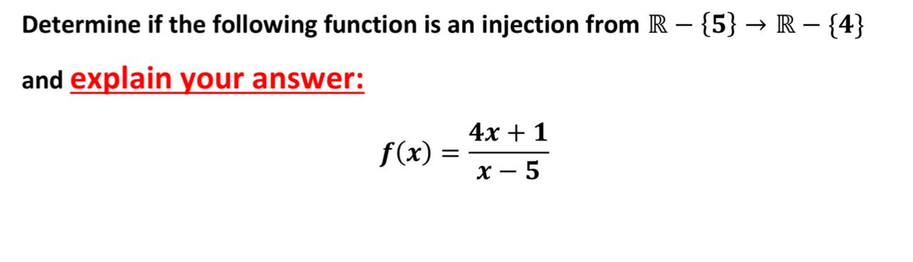 Solved Determine if the following function is an injection | Chegg.com