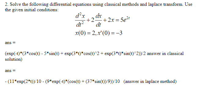 Solved 1. Solve the following differential equations using | Chegg.com