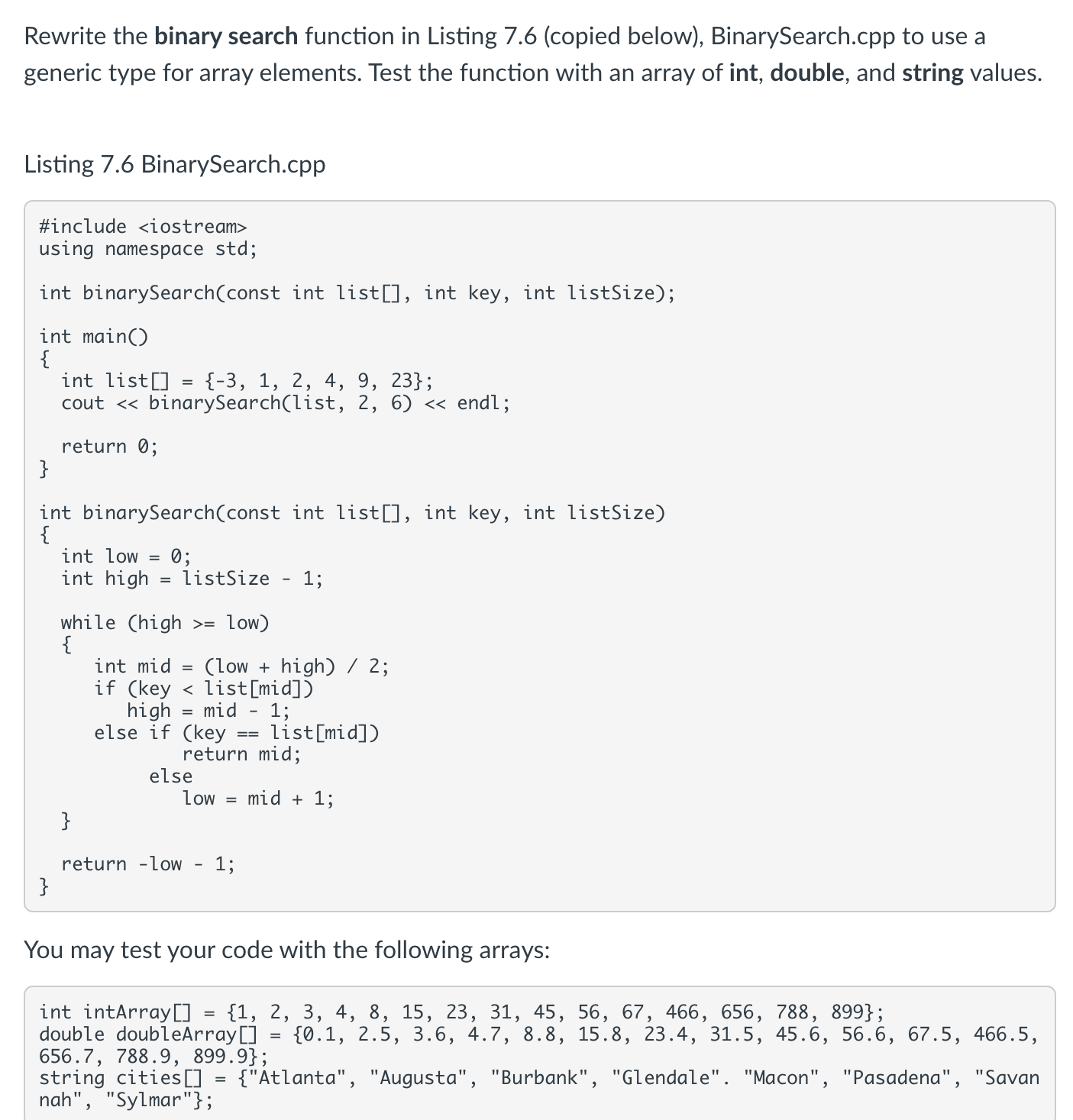 Solved Rewrite the binary search function in Listing | Chegg.com Solved Rewrite the binary search function in Listing | Chegg.com