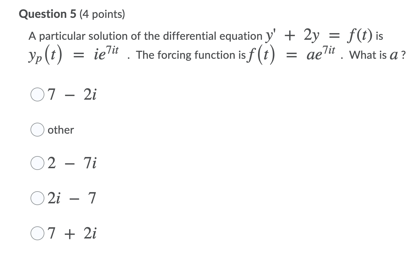 Solved Saved eiat is = Question 2 (4 points) The particular | Chegg.com