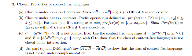 Solved 3. Closure Properties of context free languages. (a) | Chegg.com