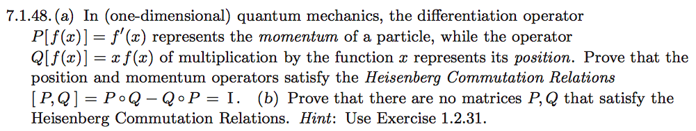 Solved = 7.1.48. (a) In (one-dimensional) quantum mechanics, | Chegg.com