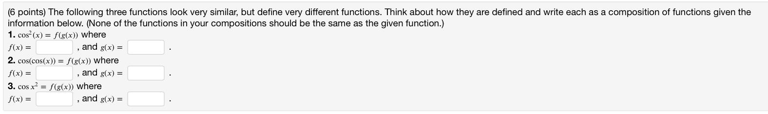 Solved (6 points) The following three functions look very | Chegg.com