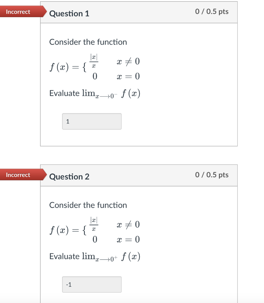 Solved Consider the function f(x)={x∣x∣0x =0x=0 Evaluate | Chegg.com