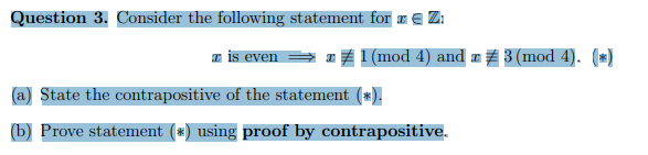 Solved Question 3. Consider the following statement for x ∈ | Chegg.com